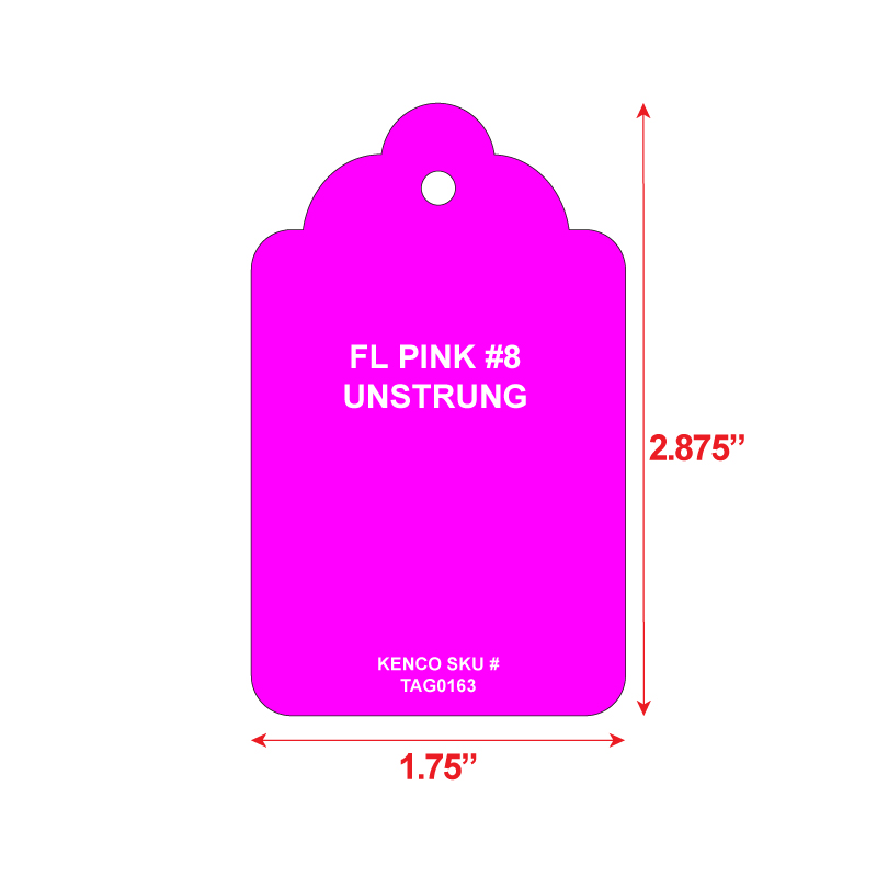 Fluorescent Pink #8 Merchandise Tag (Unstrung)